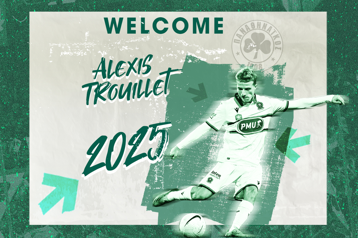ΣΤΟΝ ΠΑΝΑΘΗΝΑΪΚΟ Ο ΑΛΕΞΙΣ ΤΡΟΥΙΓΙΕ | PANATHINAIKOS FC OFFICIAL WEB SITE