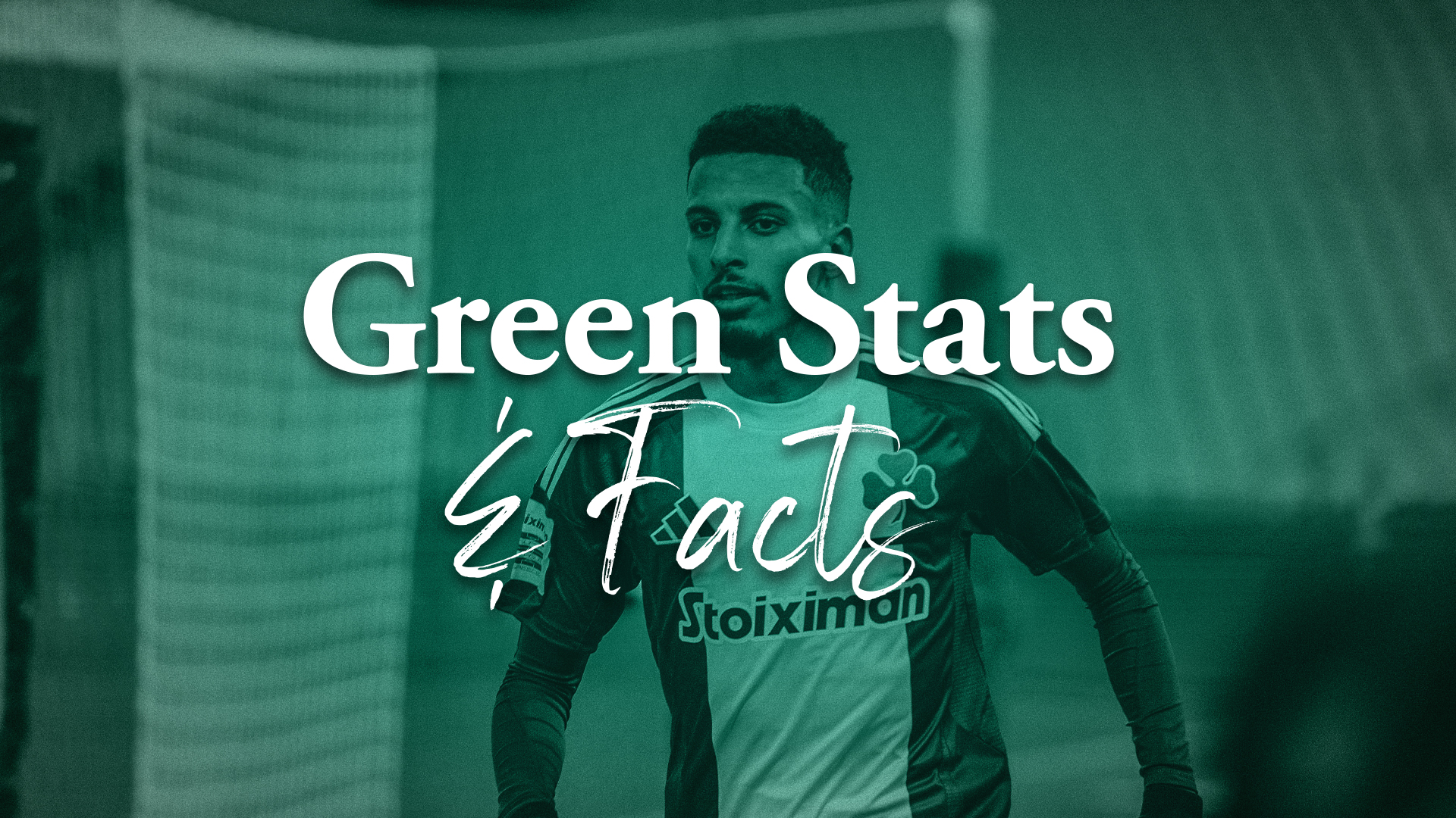 GREEN STATS & FACTS VS ΑΤΡΟΜΗΤΟΣ ΣΤΟ ΚΥΠΕΛΛΟ | PANATHINAIKOS FC ...